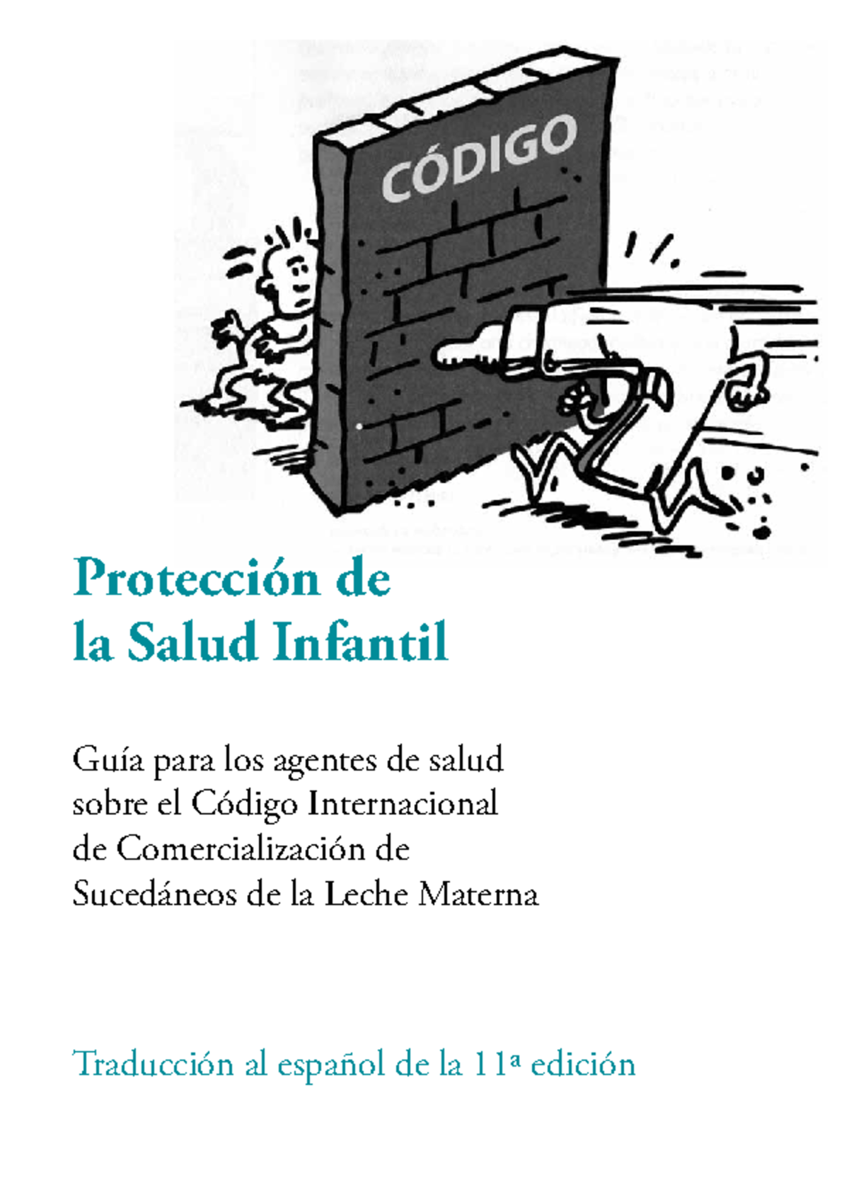 Guia para los agentes de salud sobre Codigo WHO - Protección de la ...