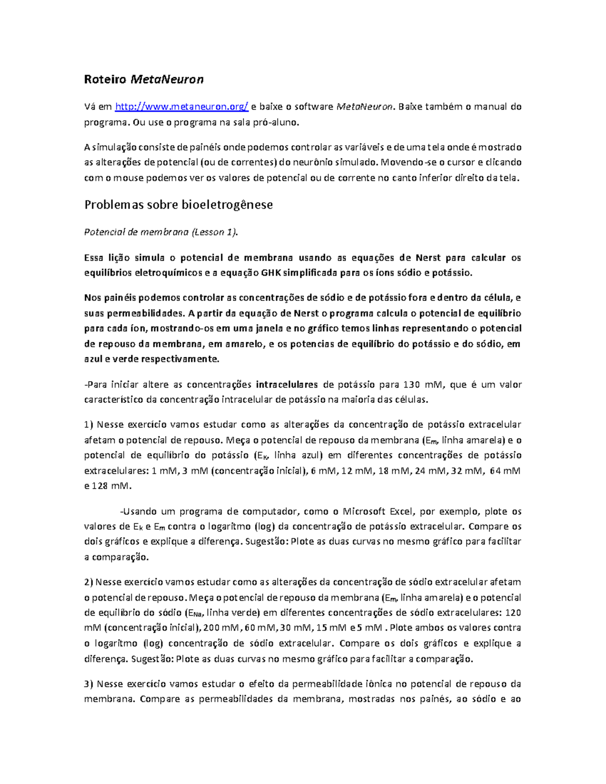 Roteiro Meta Neuron bioeletrogenese 22 - Roteiro MetaNeuron Vá em ...