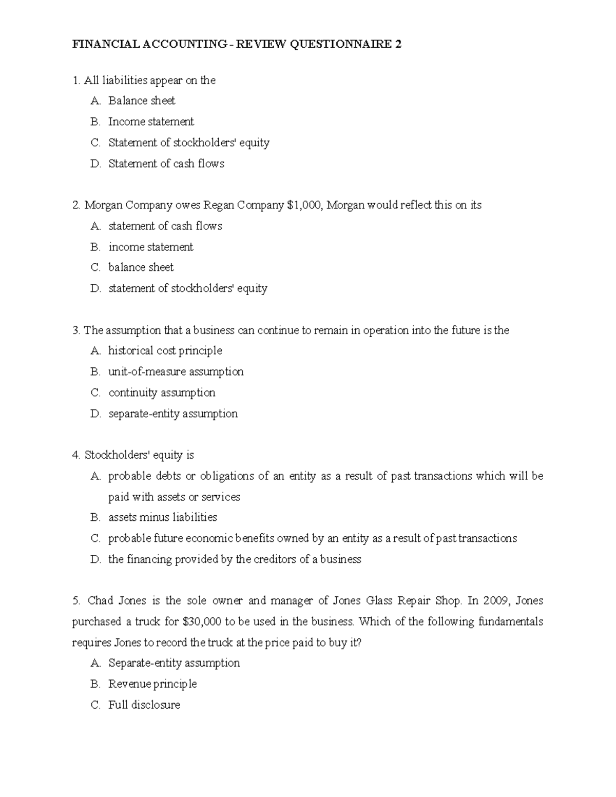 Financial Accounting - Review Questionnaire 2 - All liabilities appear ...
