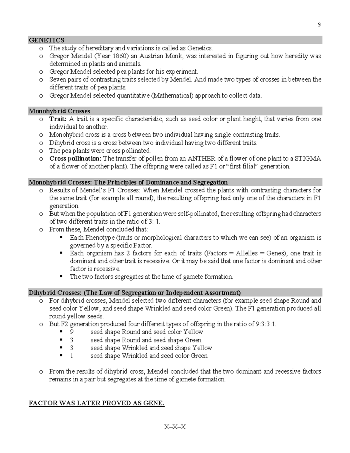 Bot 3 - Genetics - GENETICS o The study of hereditary and variations is ...