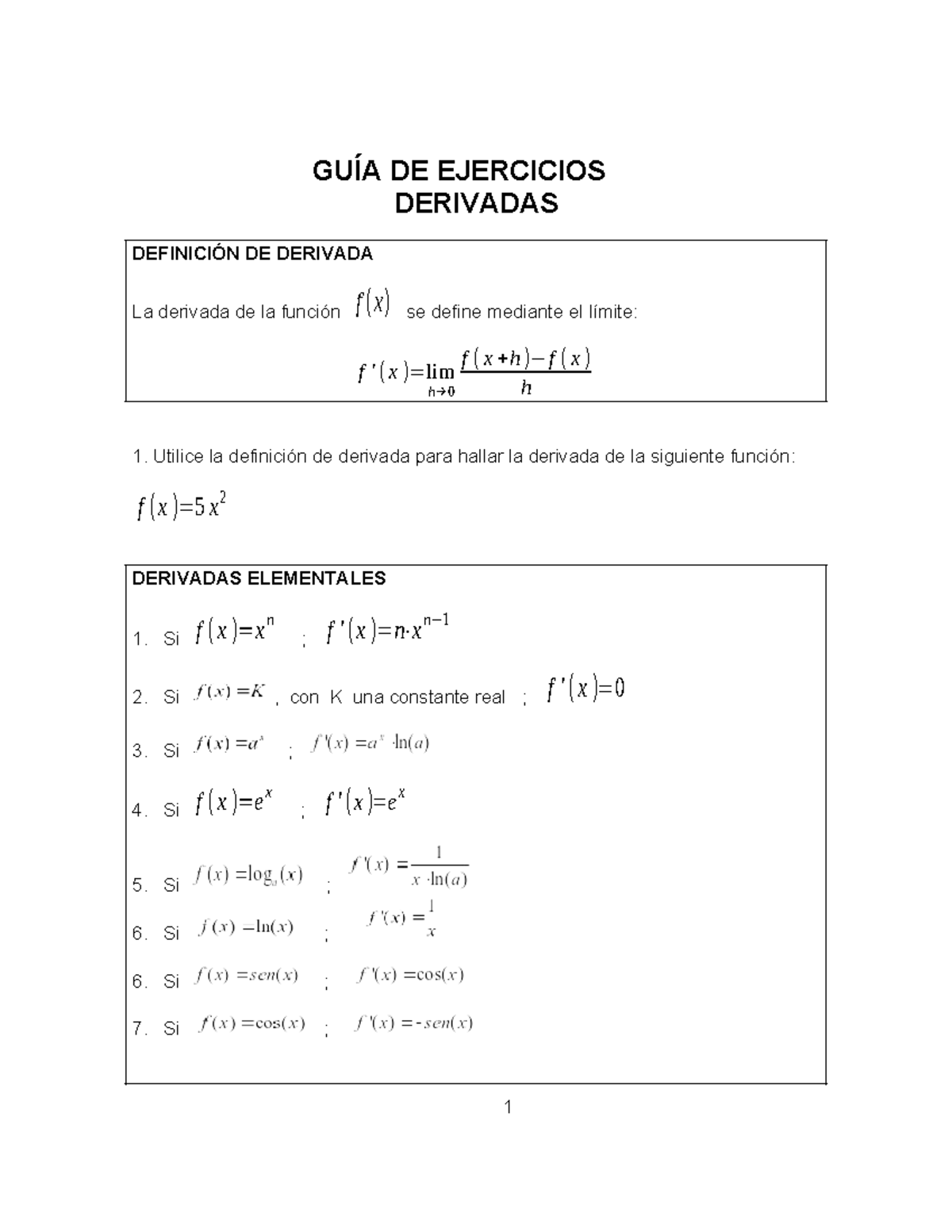 GUIA 01 Derivadas - GUÍA DE EJERCICIOS DERIVADAS DEFINICIÓN DE DERIVADA ...