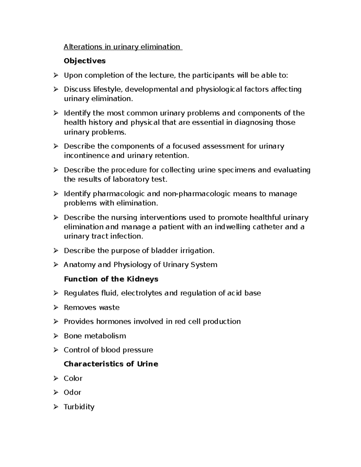 Urinary notes - Alterations in urinary elimination Objectives Upon ...