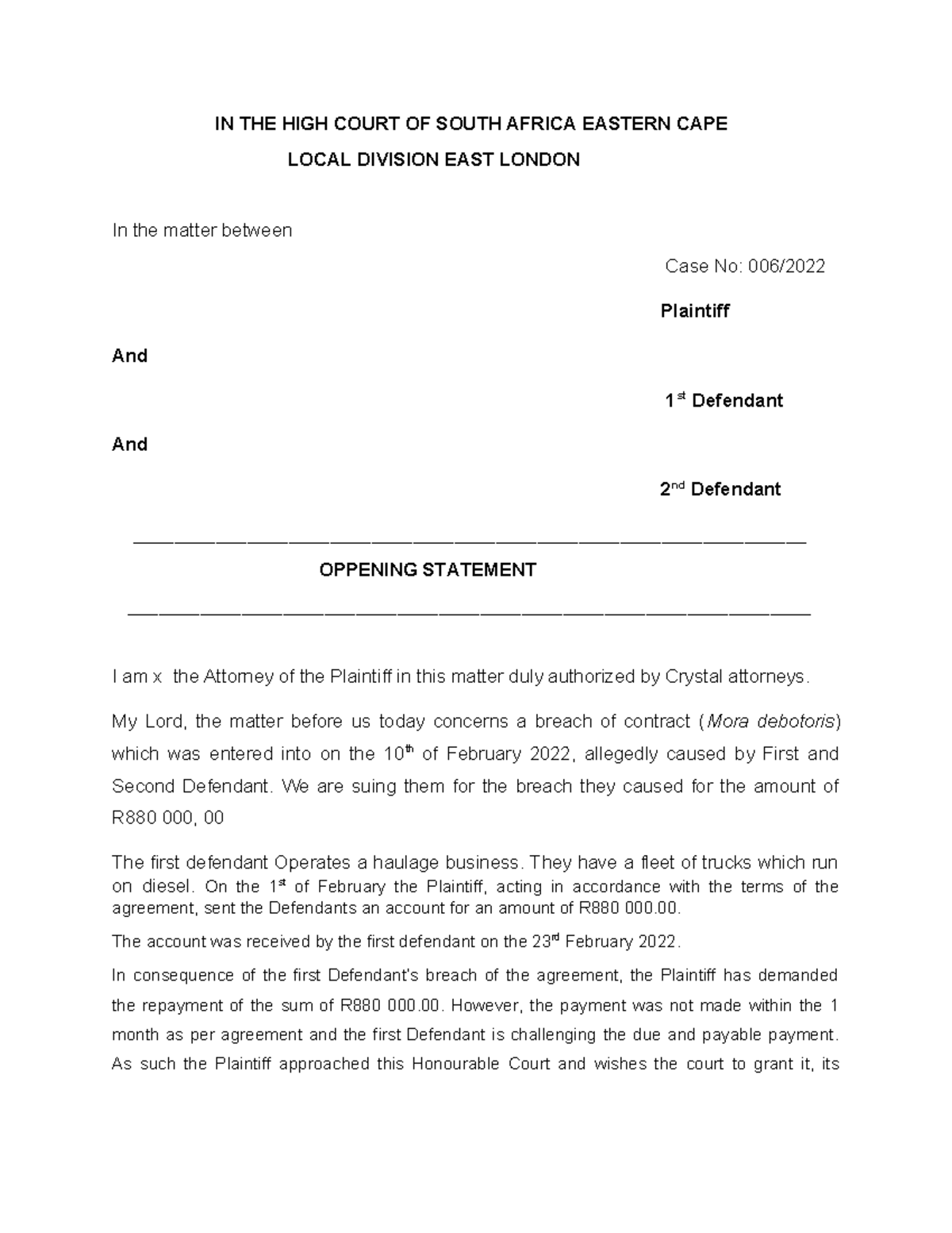 Oppening Statement - Copy - IN THE HIGH COURT OF SOUTH AFRICA EASTERN ...
