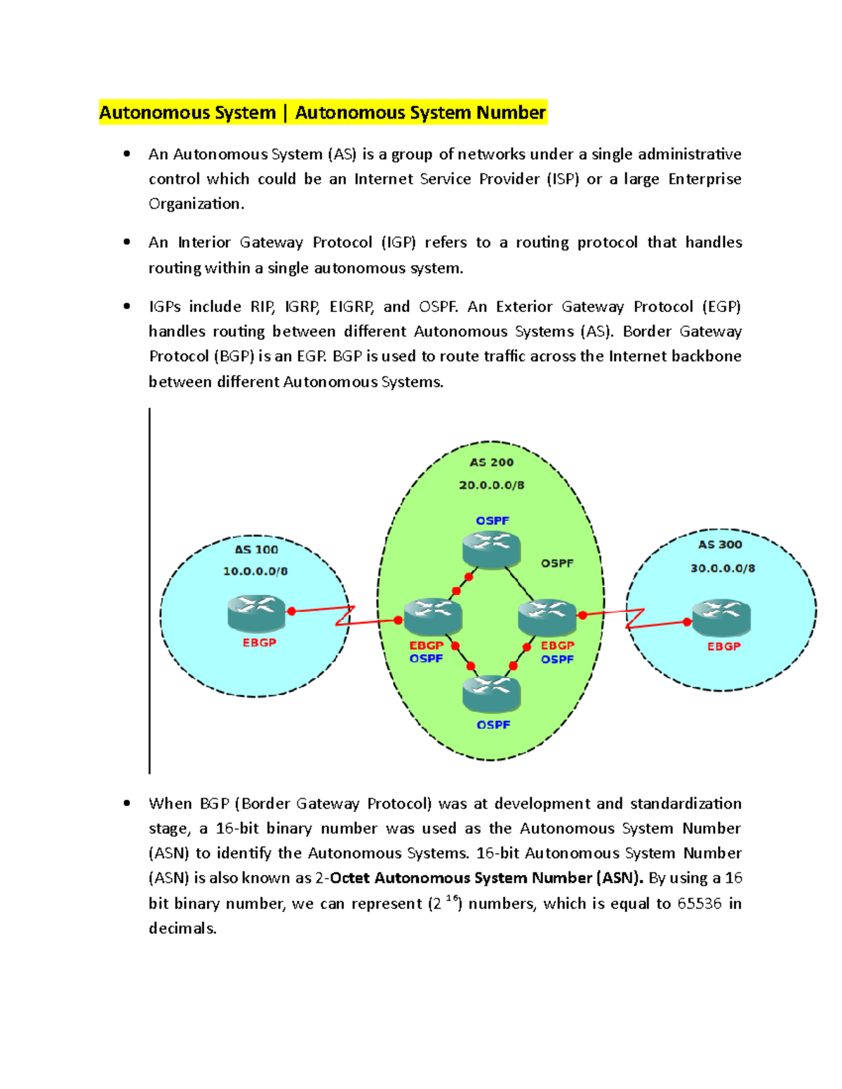 Autonomous System - An Interior Gateway Protocol (IGP) refers to a ...