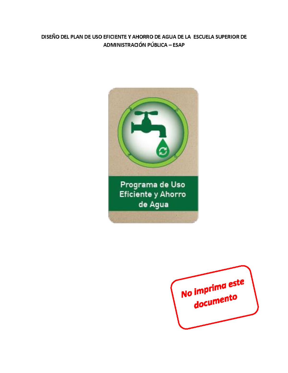 5 Programa de Uso Eficiente y Ahorro de Agua Pueaa - DISEÑO DEL PLAN DE USO EFICIENTE Y AHORRO ...