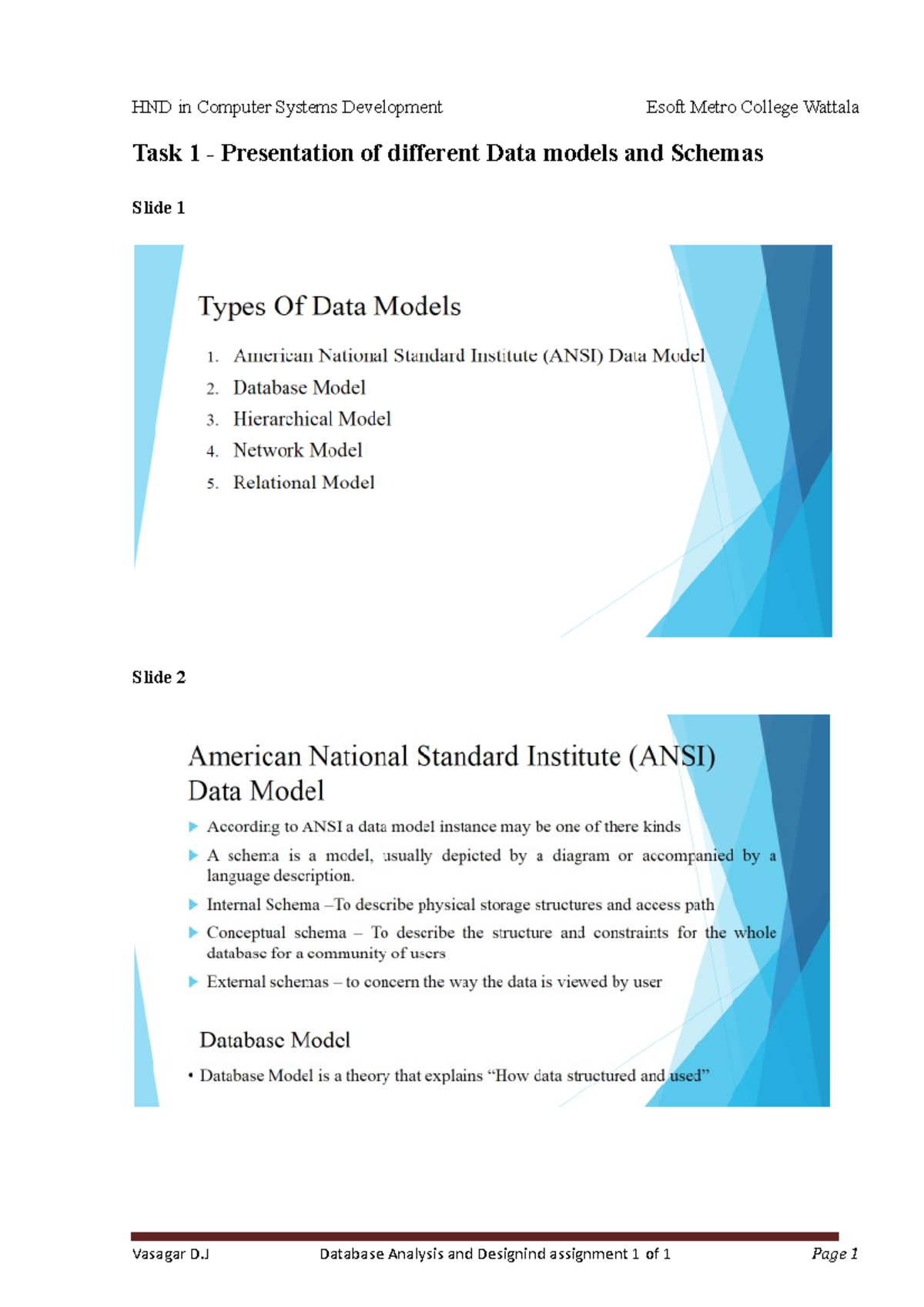 DAD assignment - Read for more - Task 1 - Presentation of different Data models and Schemas ...