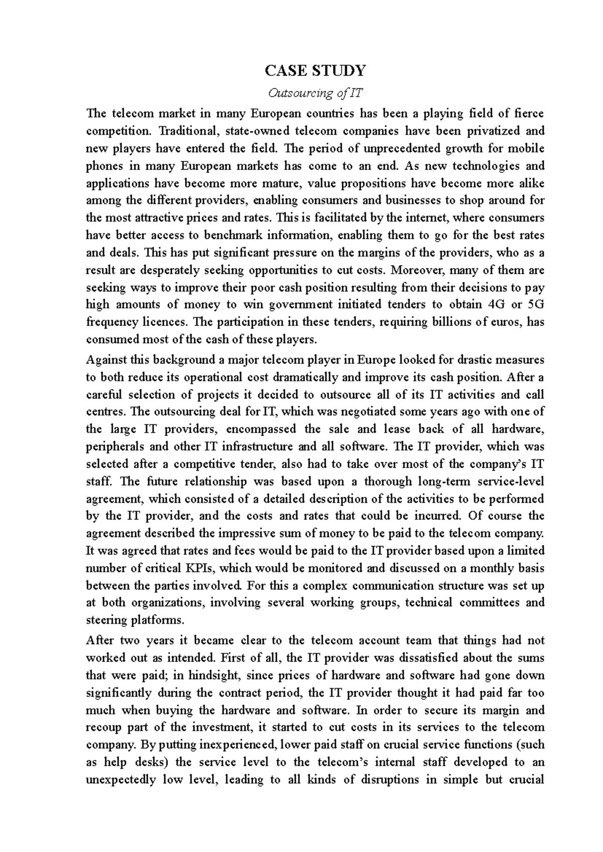 CASE Study - fsfsdf - CASE STUDY Outsourcing of IT The telecom market ...