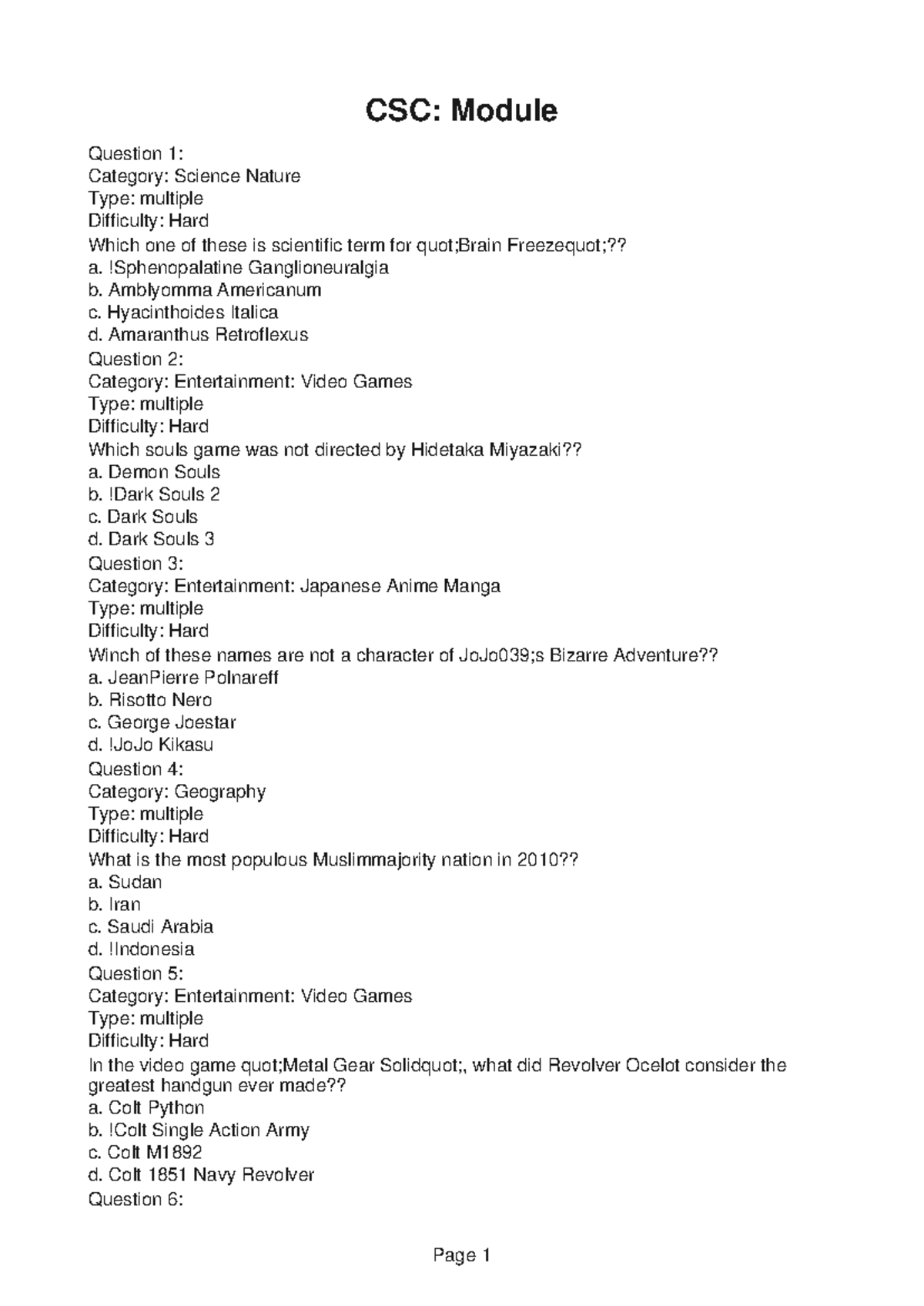 CSC106 Answers 3 - CSC: Module Question 1: Category: Science Nature ...