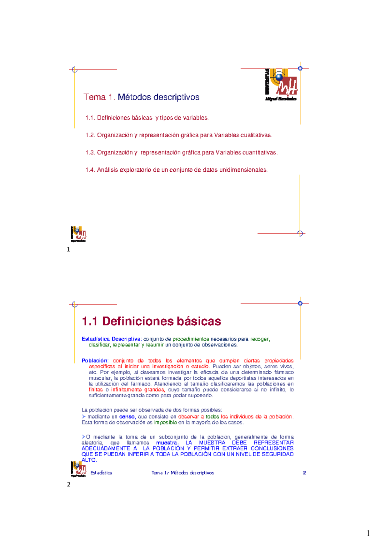 Tema1 Introducción Métodos descriptivos 2p - Warning: TT: undefined function: 32 Tema 1étodos ...