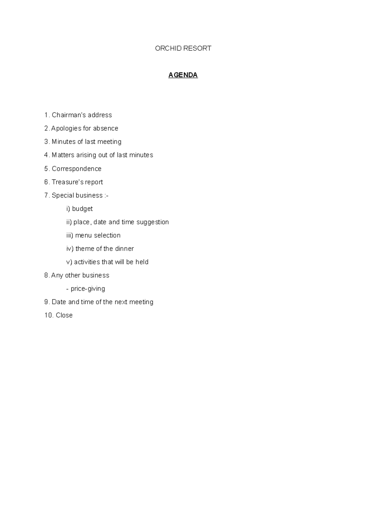 Agenda & Minutes OF Meeting - ORCHID RESORT AGENDA Chairman’s address ...