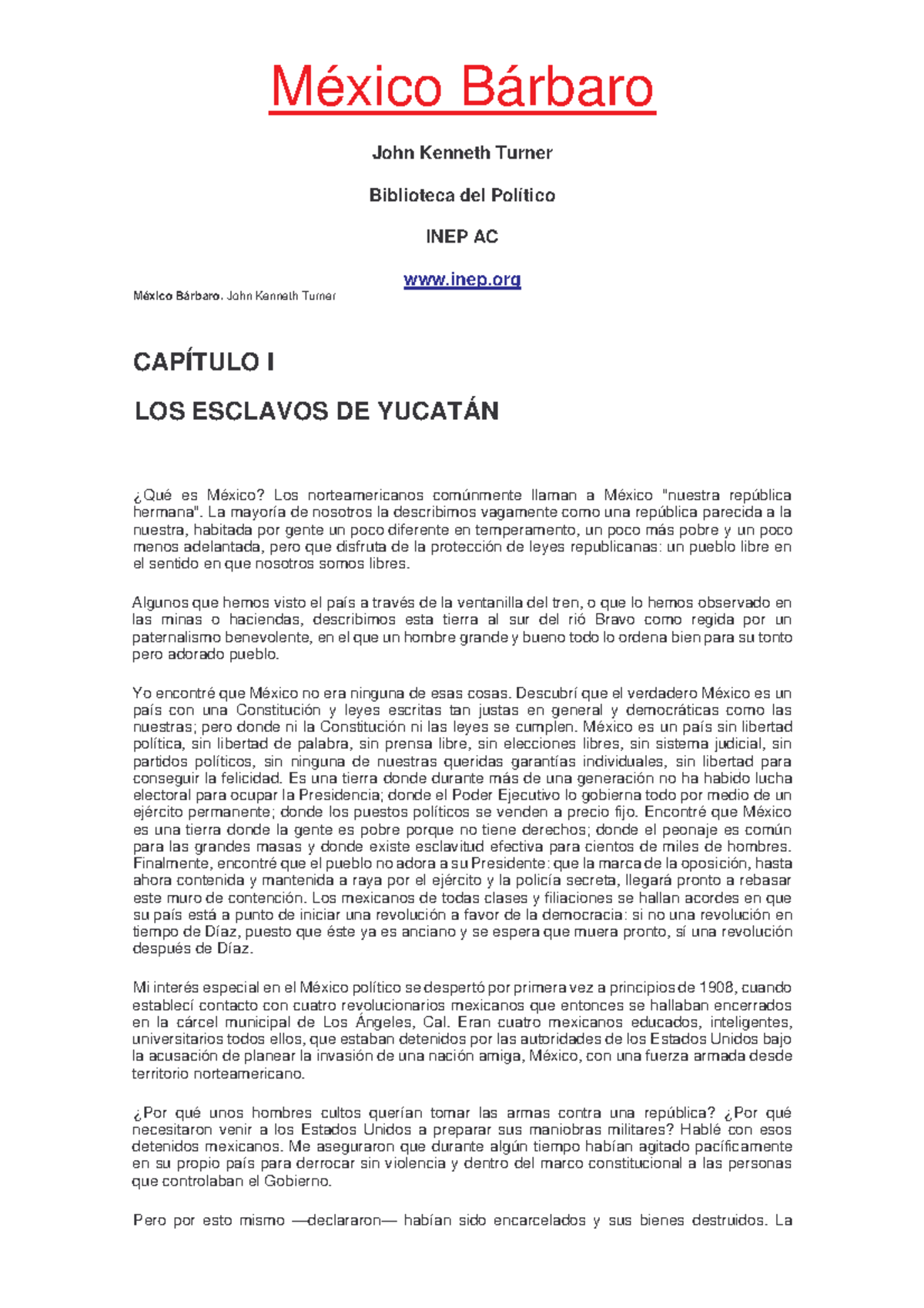 Mexico Barbaro - adghangd - México Bárbaro John Kenneth Turner ...