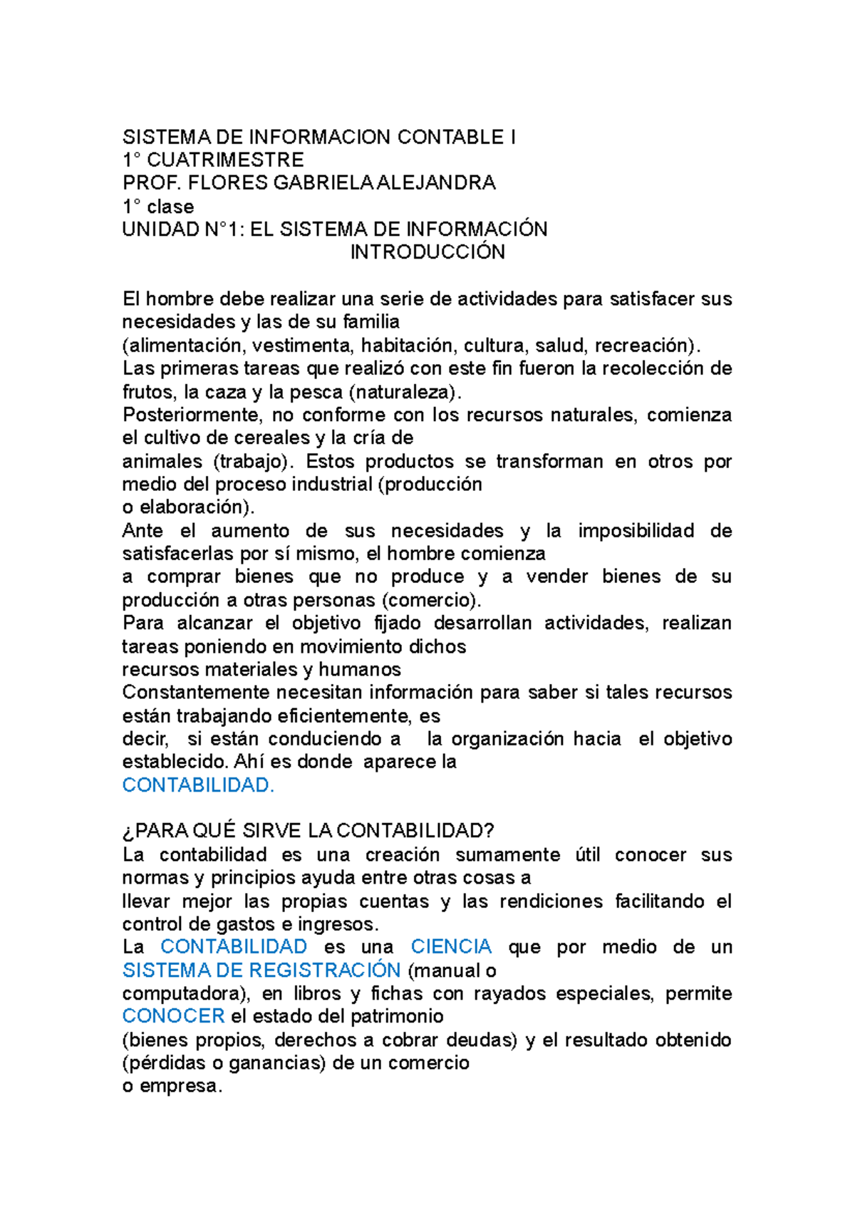 Sic - Resumen - sistema - SISTEMA DE INFORMACION CONTABLE I 1° CUATRIMESTRE PROF. FLORES ...