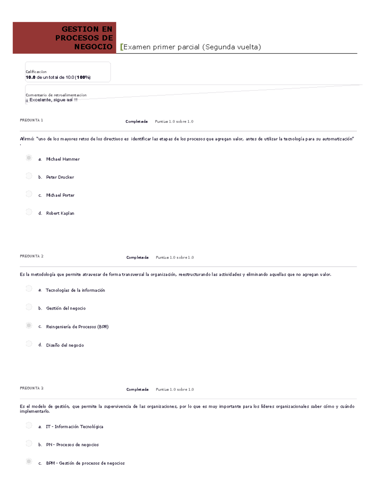 Gesttion en procesos de negocio Examen primer parcial (Segunda vuelta) - Calificación 10 de un ...