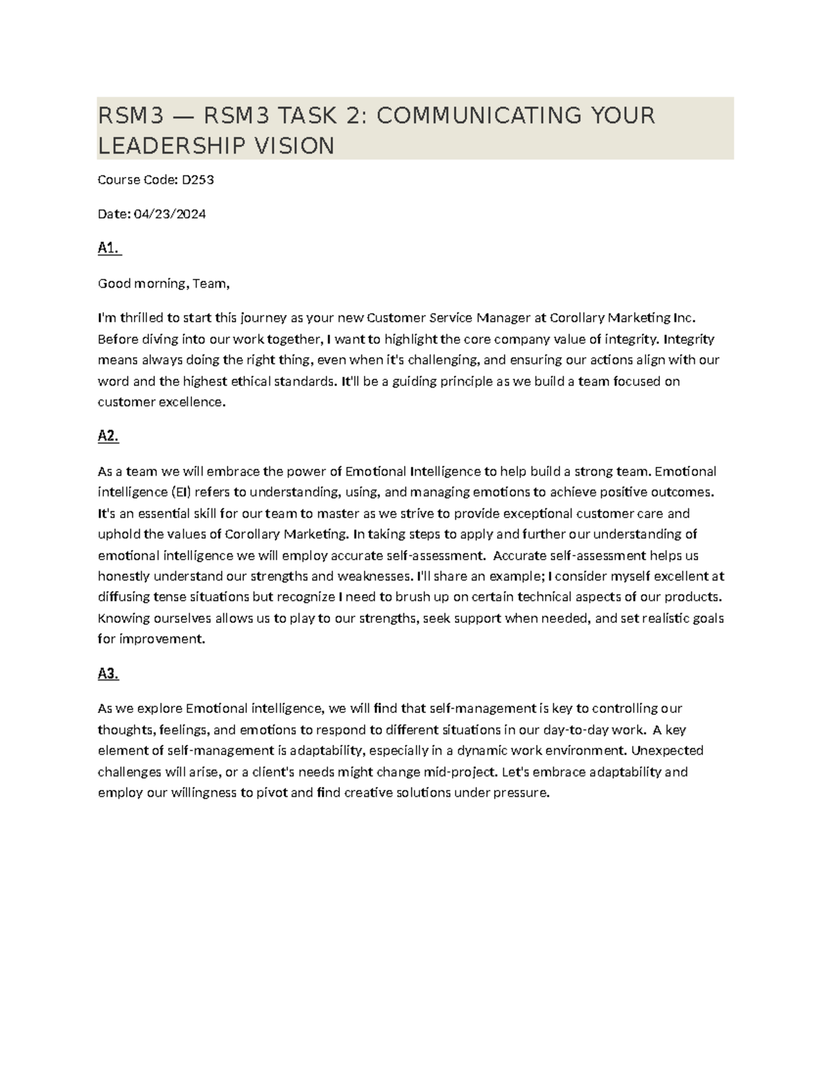D253 Task2 - Task 2 - RSM3 — RSM3 TASK 2: COMMUNICATING YOUR LEADERSHIP ... D253 Task2 - Task 2 - RSM3 — RSM3 TASK 2: COMMUNICATING YOUR LEADERSHIP ...