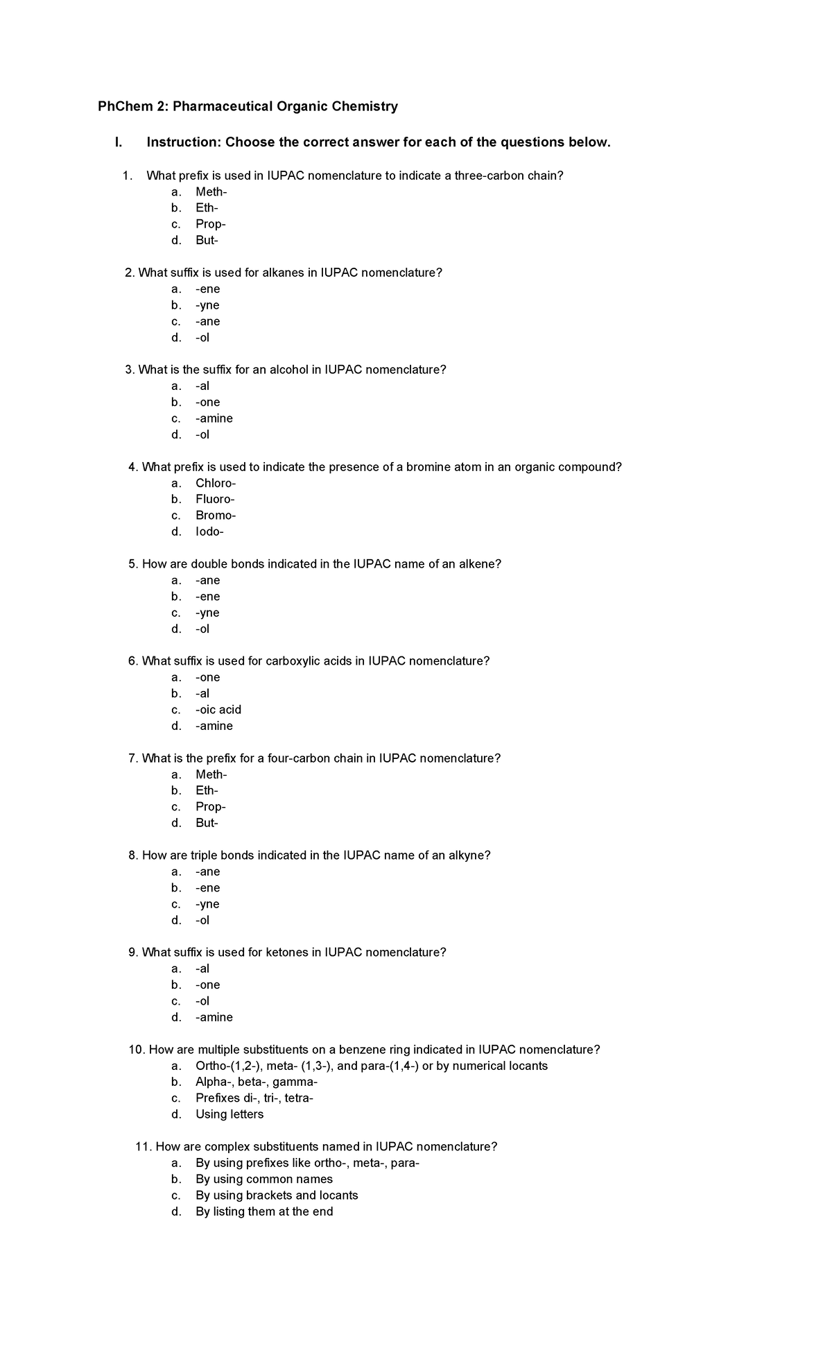 Ph Chem 2 Pharmaceutical Organic Chemistry QUIZ 2 - Instruction: Choose ...