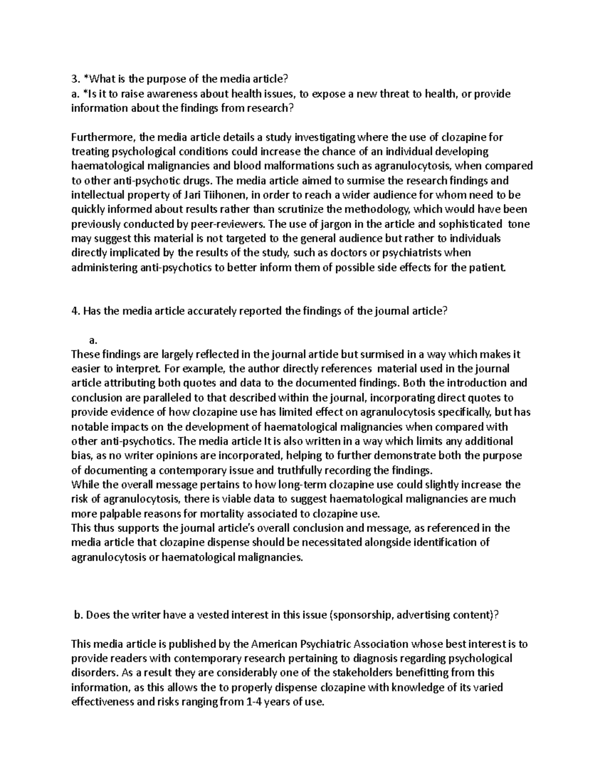 Media article - *What is the purpose of the media article? a. *Is it to ...