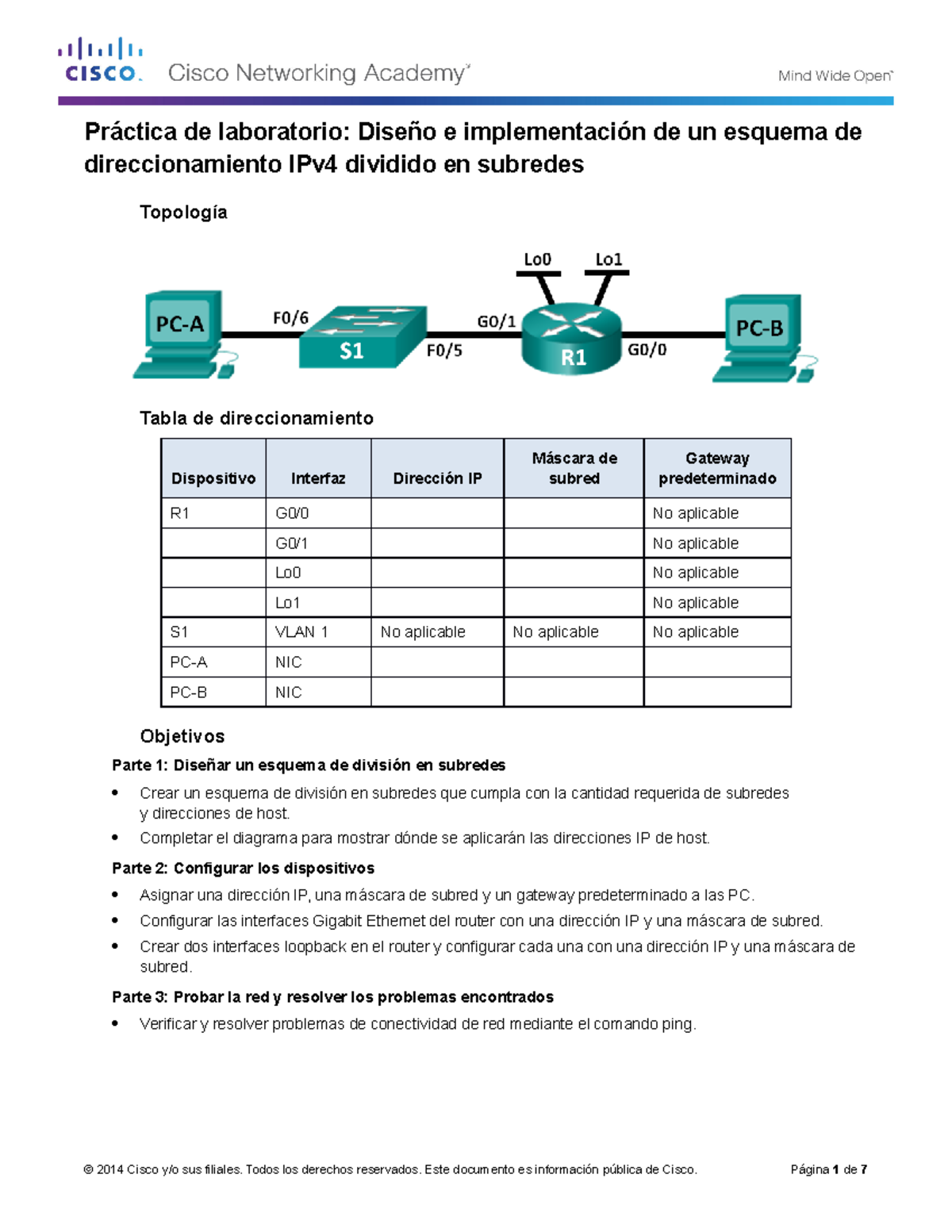 9.2.1.3 Lab - Designing and Implementing a Subnetted IPv4 Addressing Scheme - Práctica de - Studocu