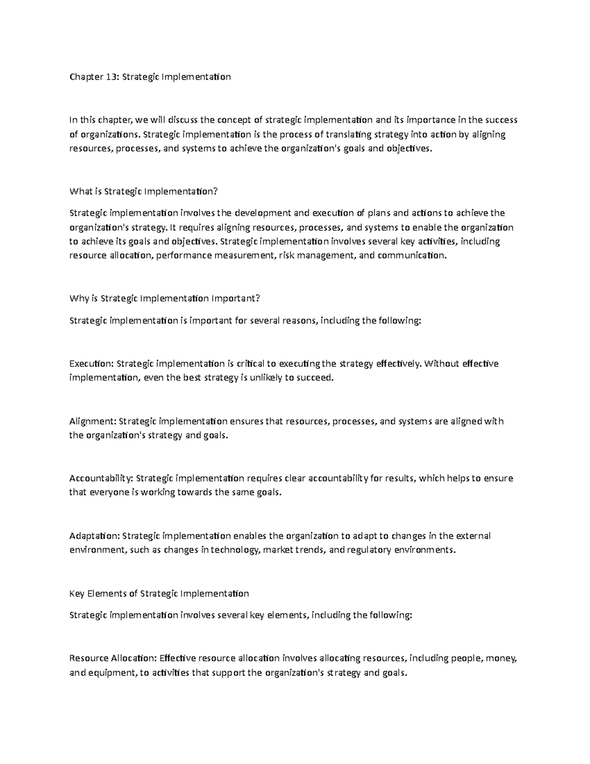 Module 4 - Chapter 13: Strategic Implementation In this chapter, we will discuss the concept of ...