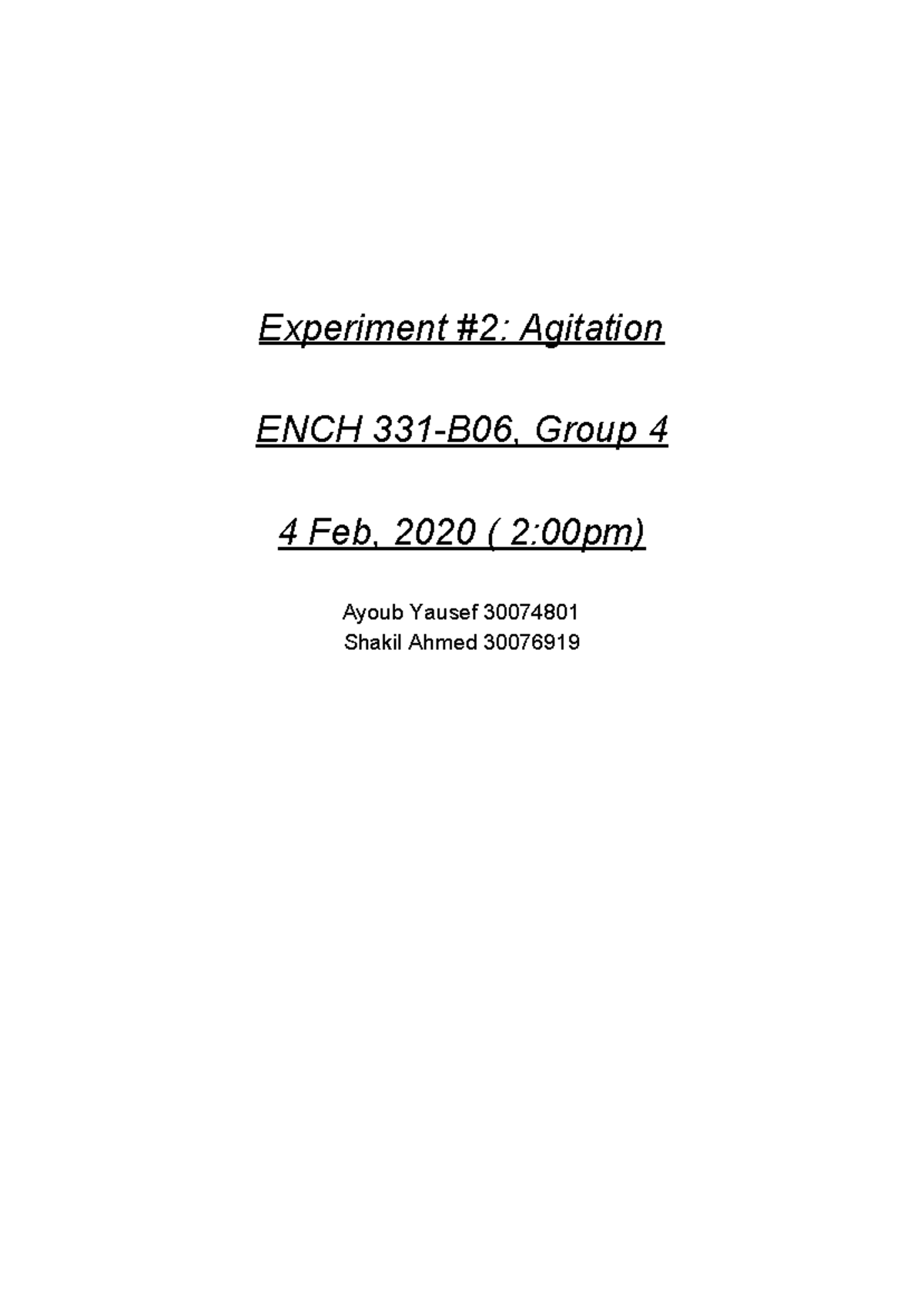 LAB 2 - ENCH 331 - Experiment #2: Agitation ENCH 331-B06, Group 4 4 Feb ...