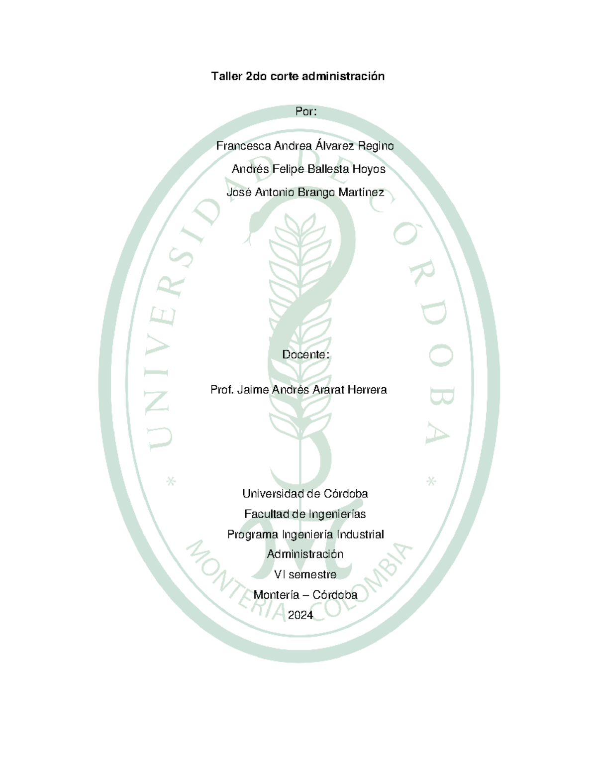 Taller 2 corte administración - Taller 2do corte administración Por ...
