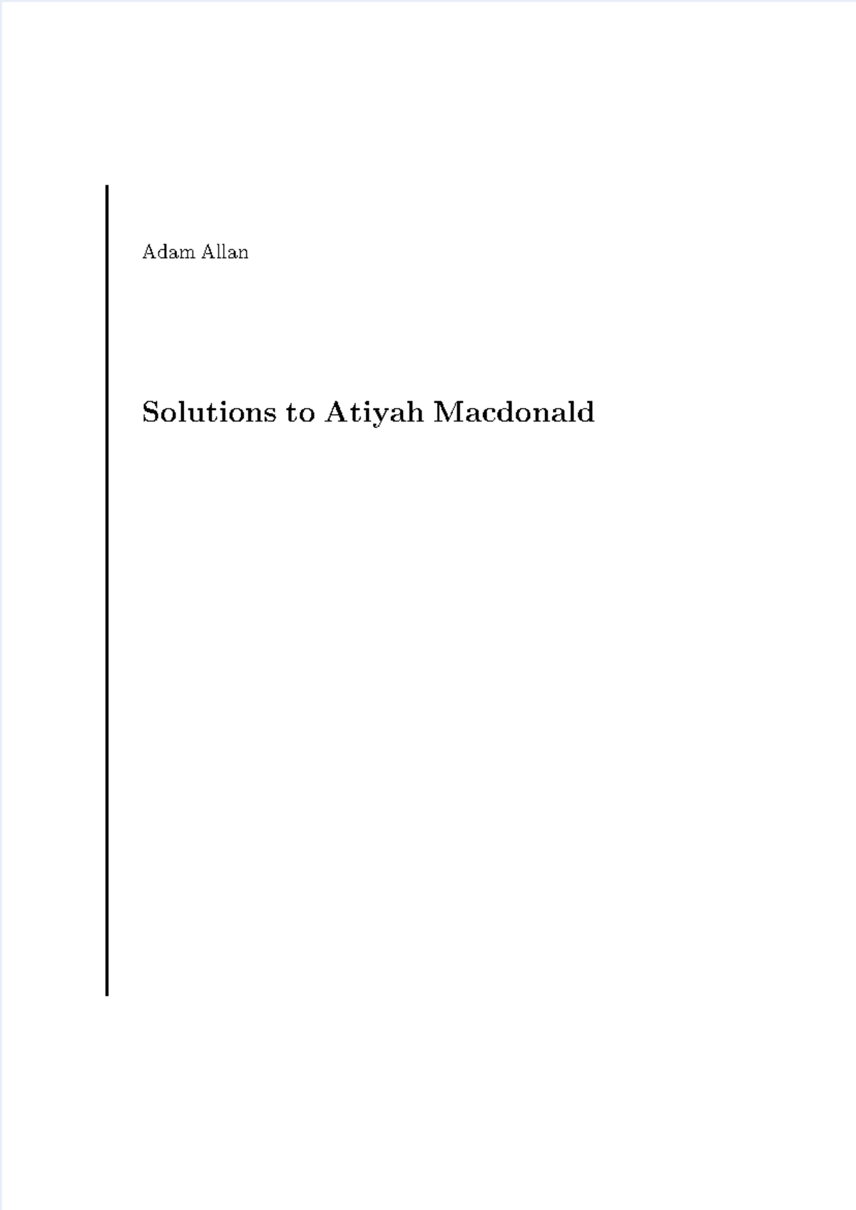 Atiyah and McDonald Solutions - Adam Allan Solutions to Atiyah ...