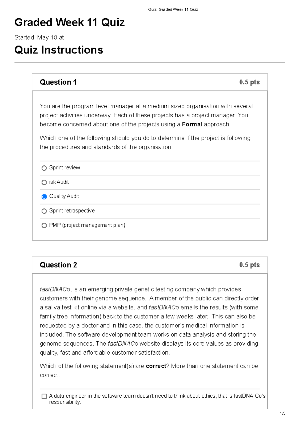 Quiz_Week 11 Quiz - Quiz: Graded Week 11 Quiz 1/ Graded Week 11 Quiz Started: May 18 at Quiz ...