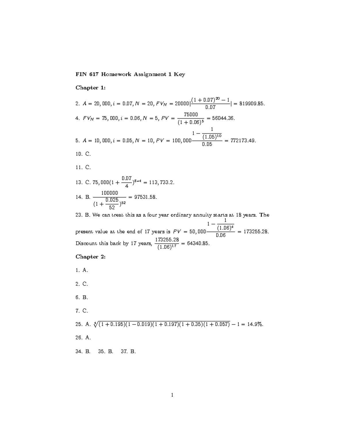 Homework Assignment - YEs - FIN 617 Homework Assignment 1 Key Chapter 1 ...