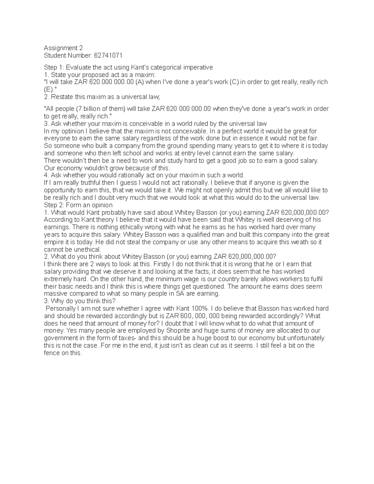 Assignment 2 - " Restate this maxim as a universal law; "All people (7 ...