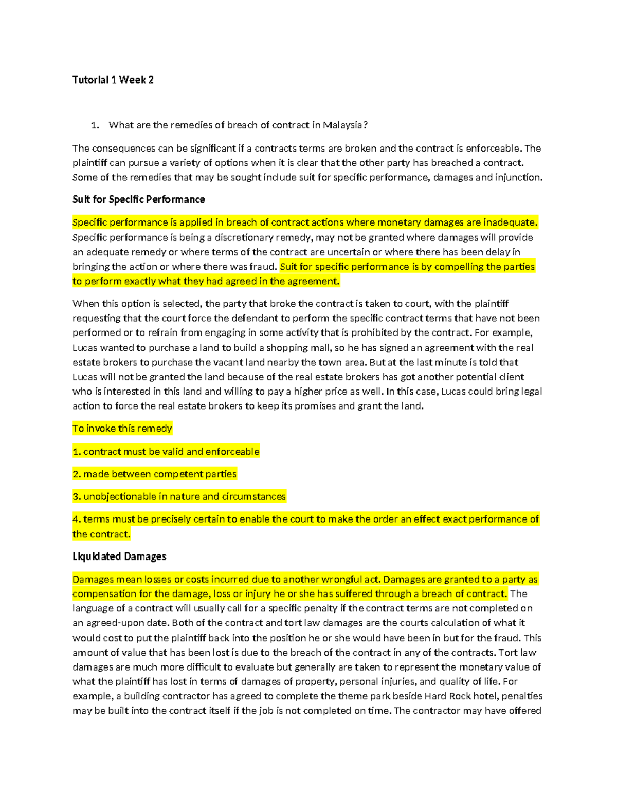 Week 2 Tutorial - Tutorial 1 Week 2 1. What are the remedies of breach of contract in Malaysia ...