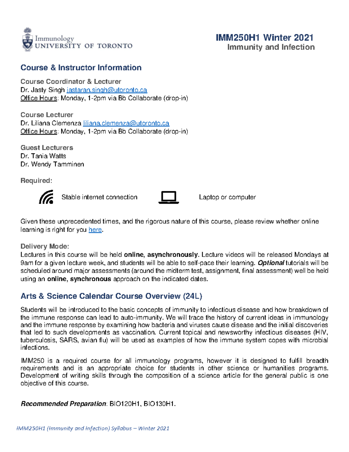 IMM250 Syllabus W2021 - IMM 250 H1 Winter 2021 Immunity and Infection ...