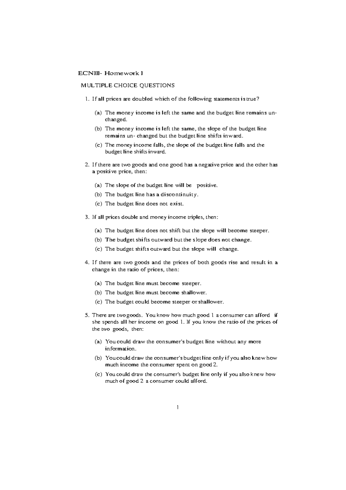 Class 1 - 1 ECNlll- Homework l MULTIPLE CHOICE QUESTIONS 1. If all ...