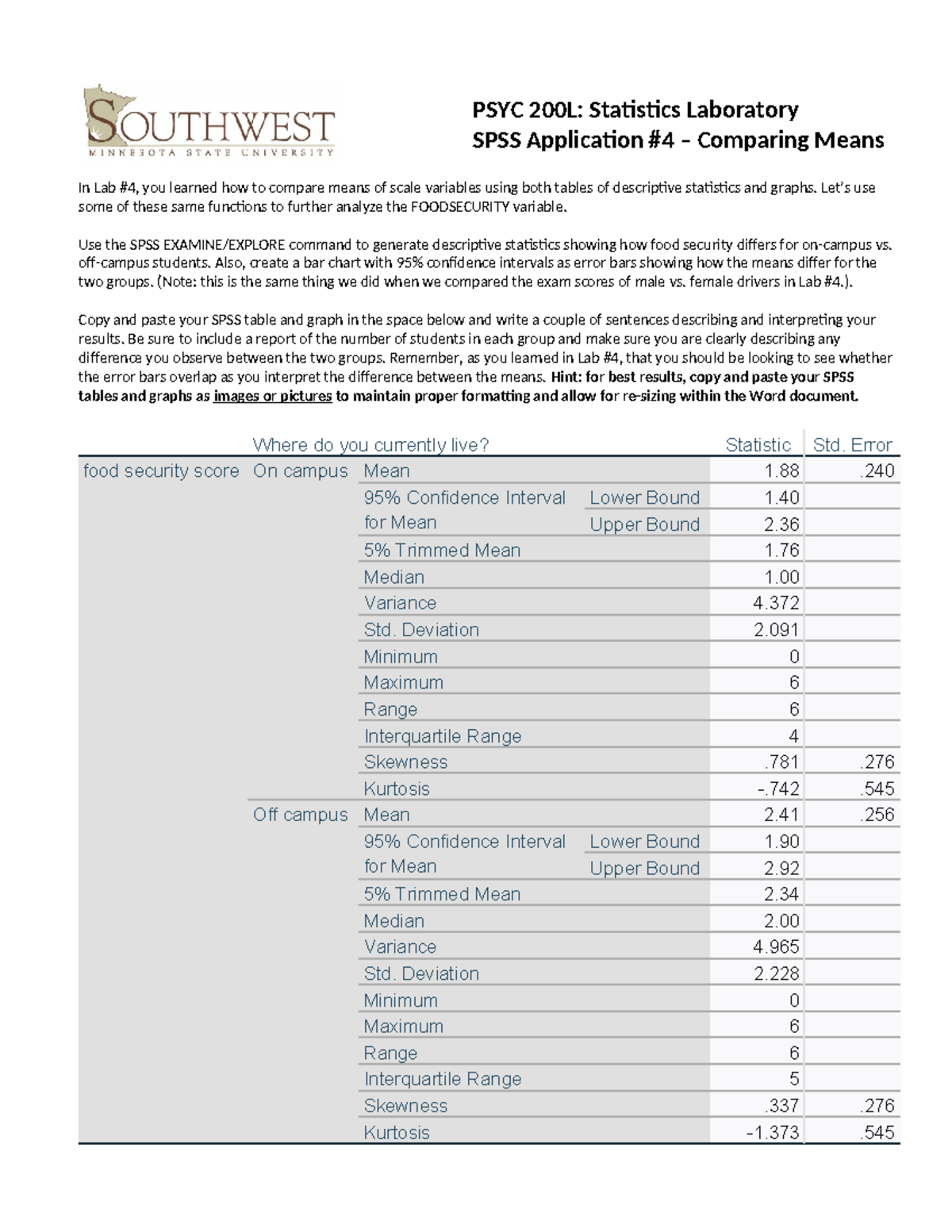 SPSS Application #4 - lab - PSYC 200L: Statistics Laboratory SPSS Application #4 – Comparing ...