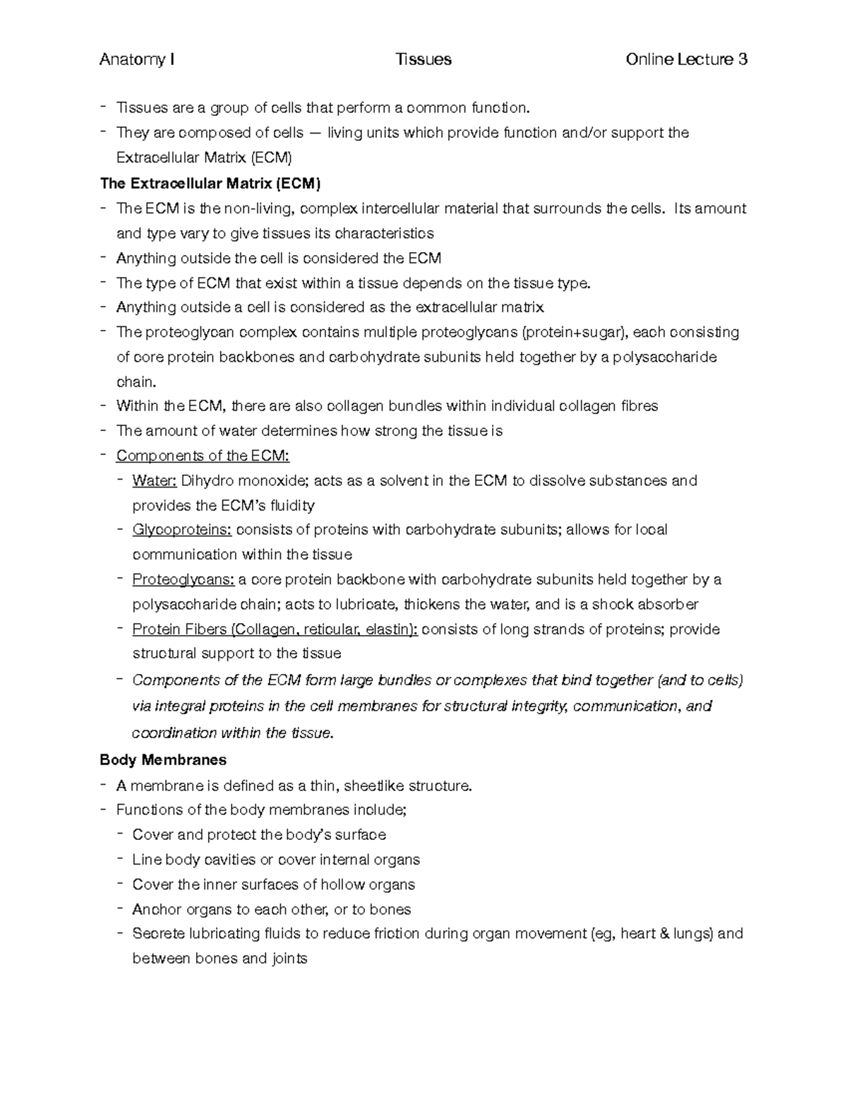 Anatomy I; Online Lec 3; Tissues (PDF) - Tissues are a group of cells ...