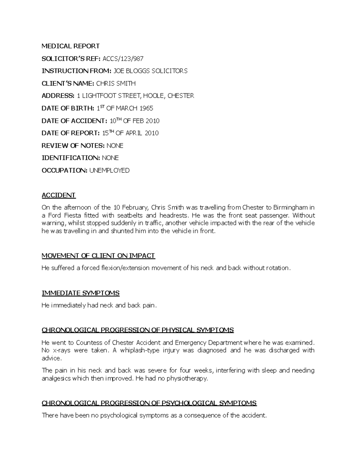 Transcription JOE Bloggs Solicitors - MEDICAL REPORT SOLICITOR’S REF ...