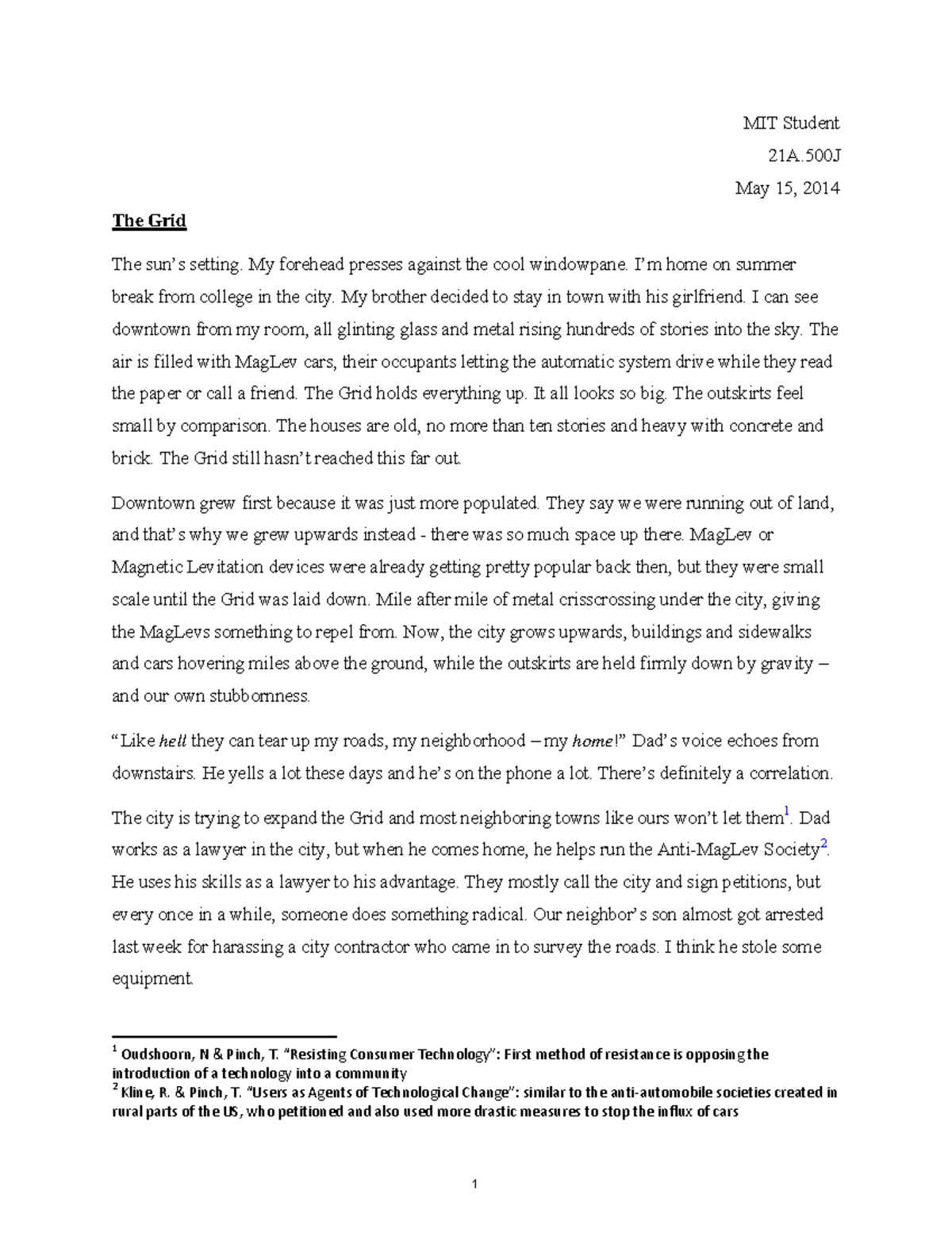 Sci-Fi-essay-example - MIT Student 21A May 15, 2014 The Grid The sun’s ...
