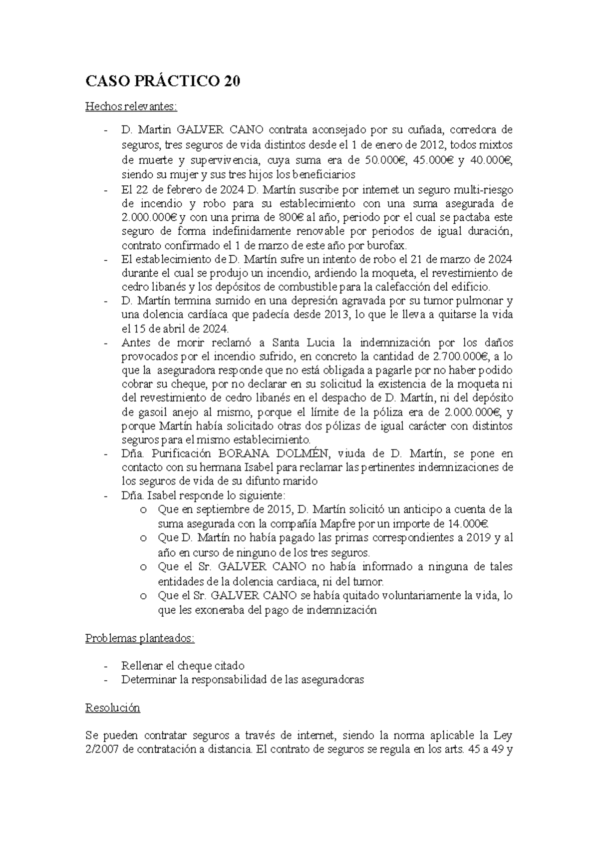 CASO Práctico 20 - Caso práctico nº 20 de Derecho Mercantil II - CASO PRÁCTICO 20 Hechos - Studocu