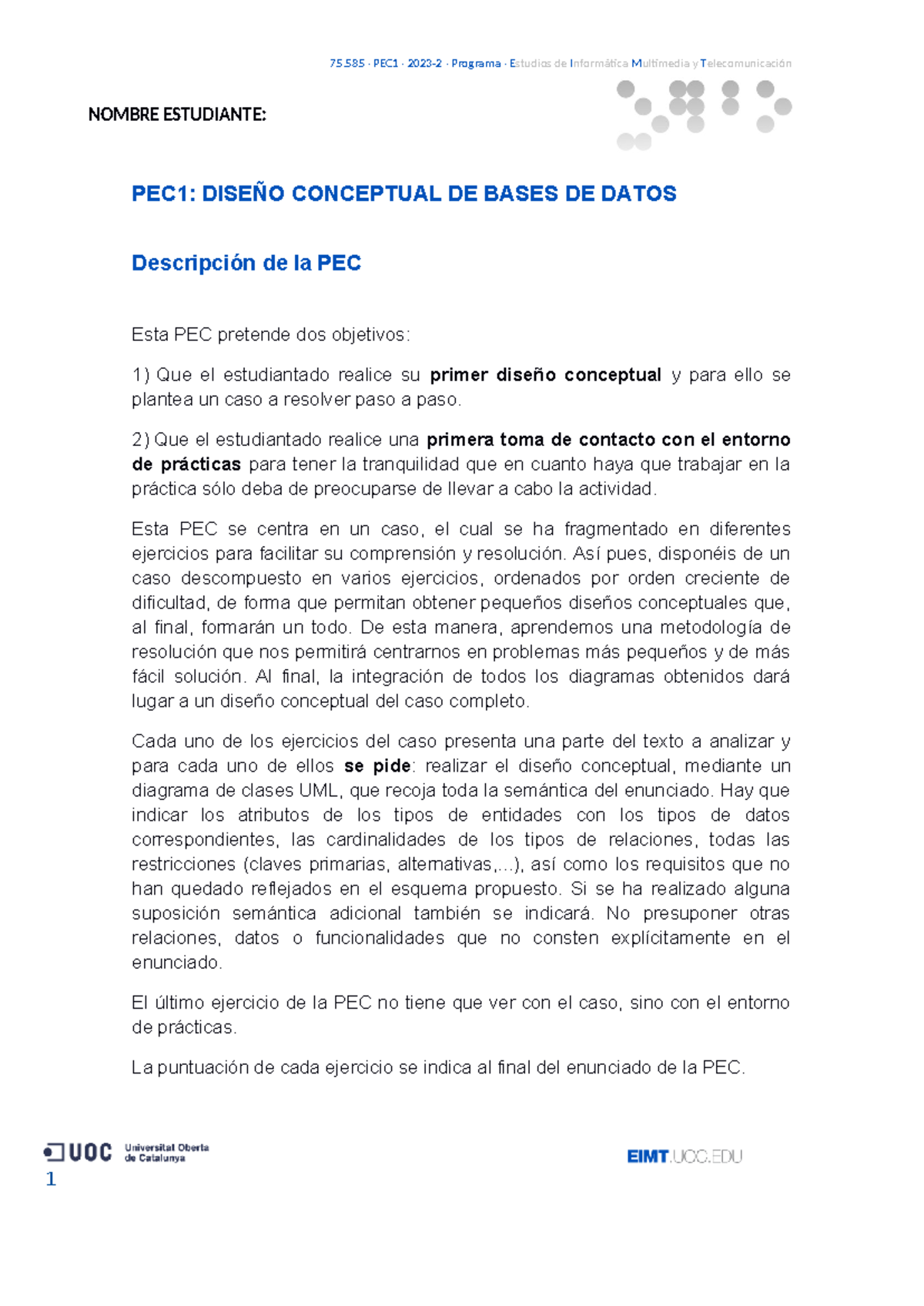 PEC1 Diseño de bases de datos 2024 - NOMBRE ESTUDIANTE: PEC1: DISEÑO CONCEPTUAL DE BASES DE ...