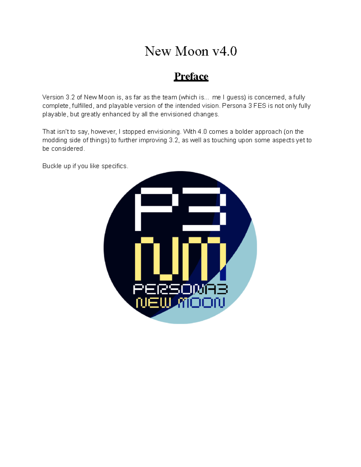New Moon v4.1 Release Patch Notes - New Moon v4. Preface Version 3 of ...