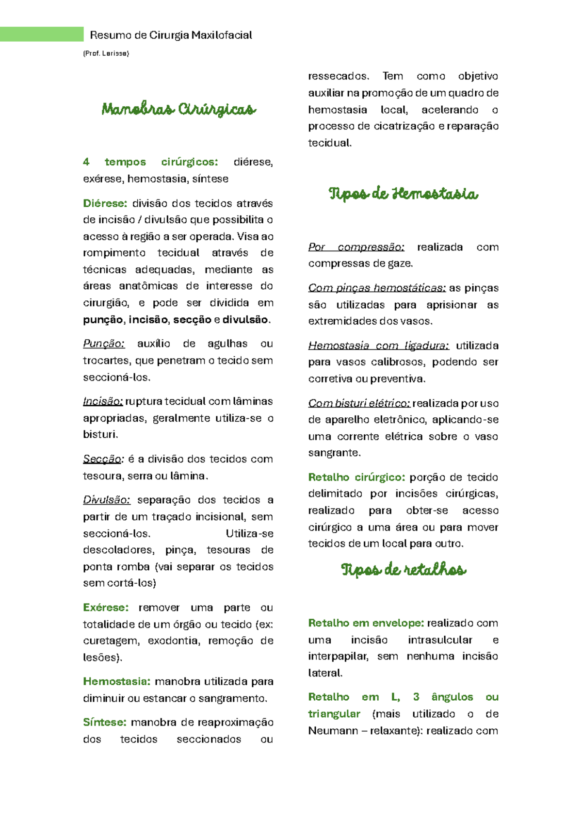 Resumo Cirurgia 6º período - (Prof. Larissa) Manobras Cirúrgicas 4 ...