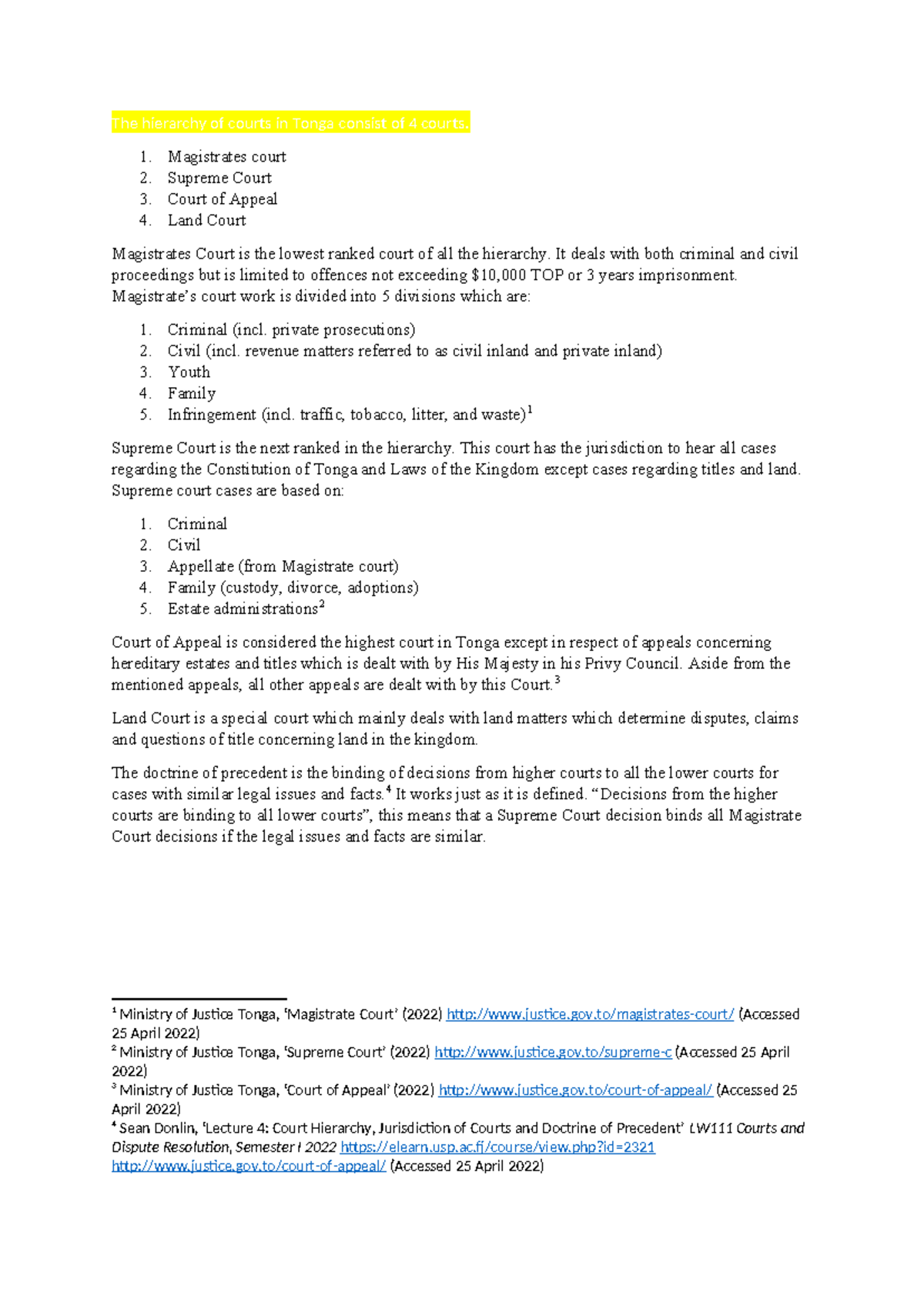 Week 5 Discussion Forum answers - The hierarchy of courts in Tonga consist of 4 courts. 1. - Studocu