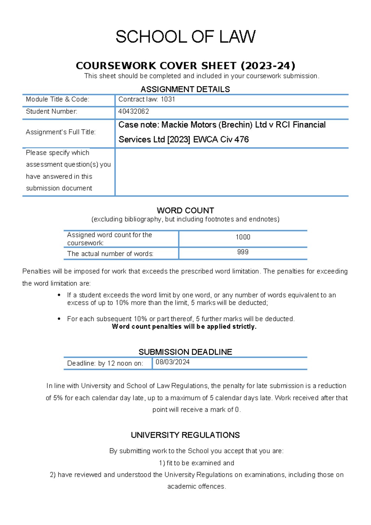 Case note final (with bibliography) - SCHOOL OF LAW COURSEWORK COVER SHEET (2023-24) This sheet ...