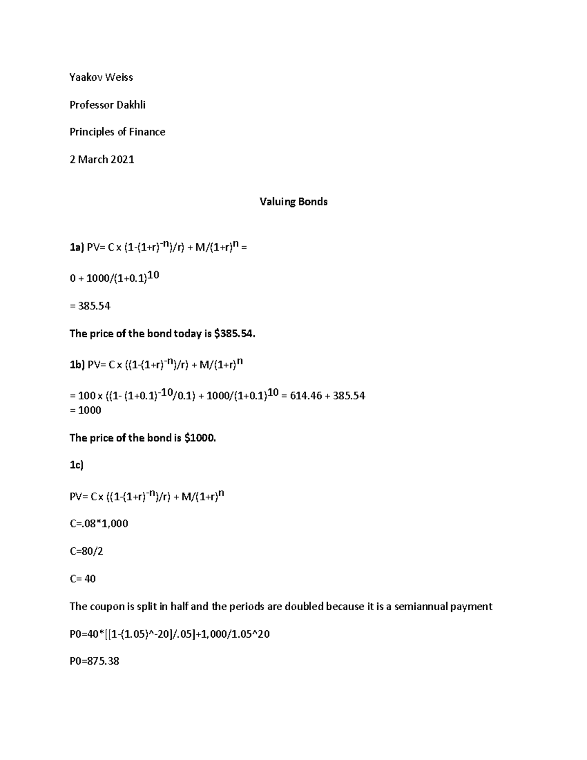 Intro to Finance - Yaakov Weiss Professor Dakhli Principles of Finance ...