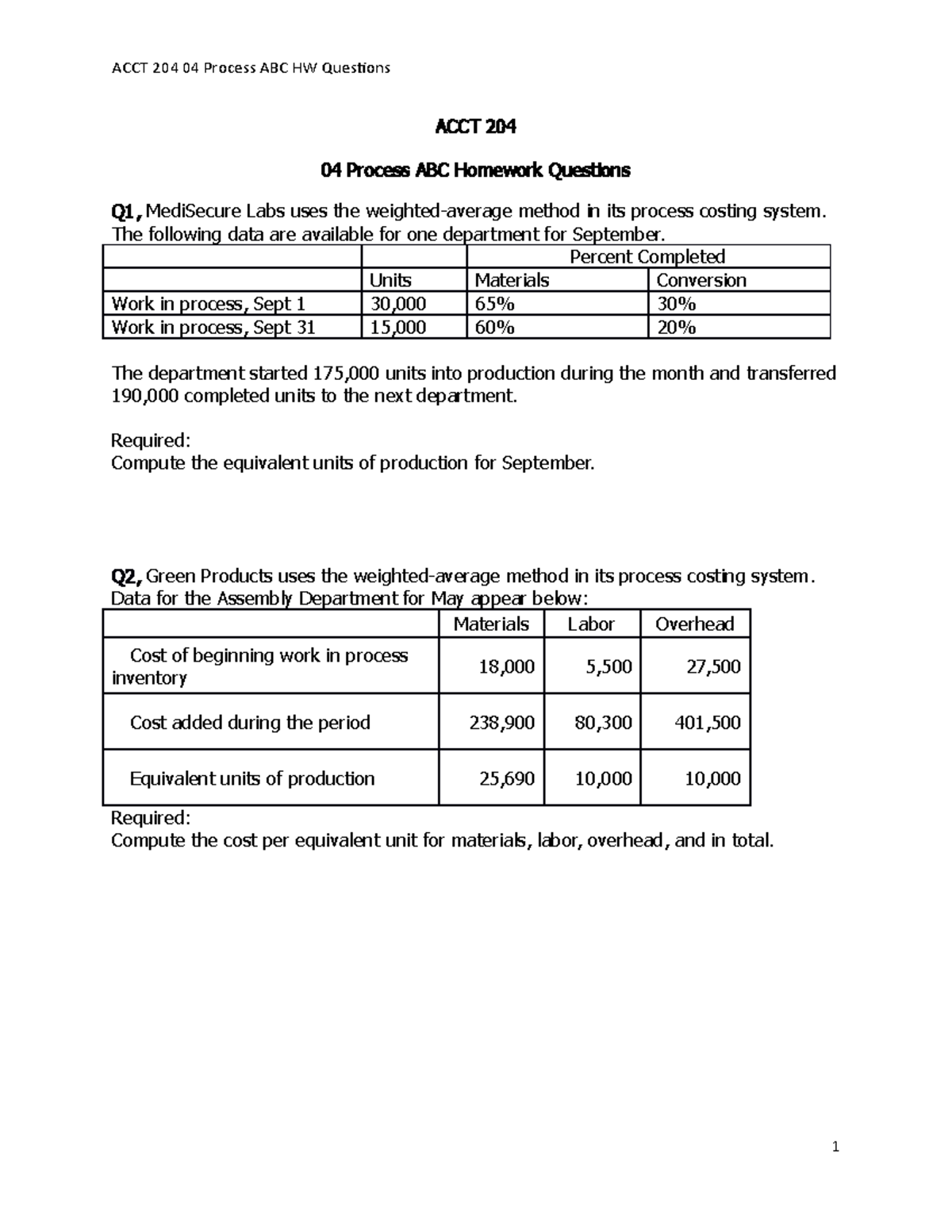 204 04 Process ABC Homework Questions - ACCT 204 04 Process ABC HW ...