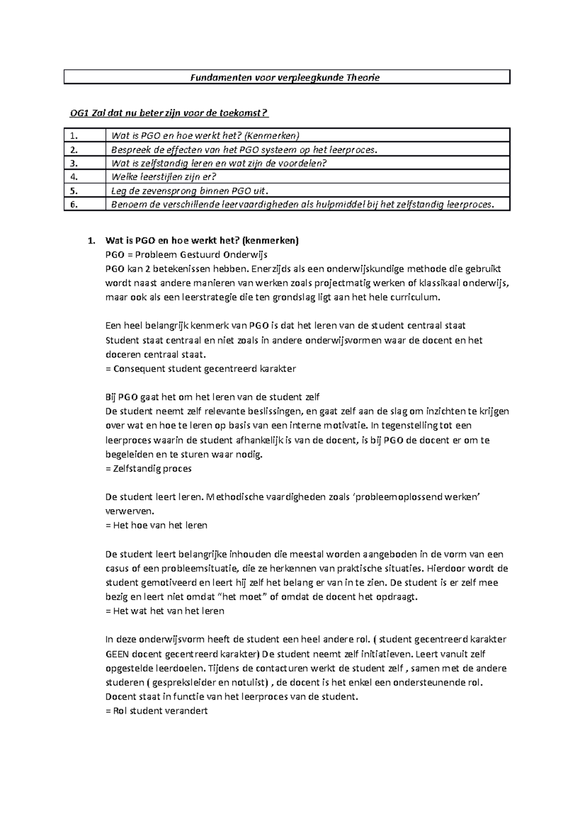 Samenvatting OG 1 - OG1 Zal dat nu beter zijn voor de toekomst ...