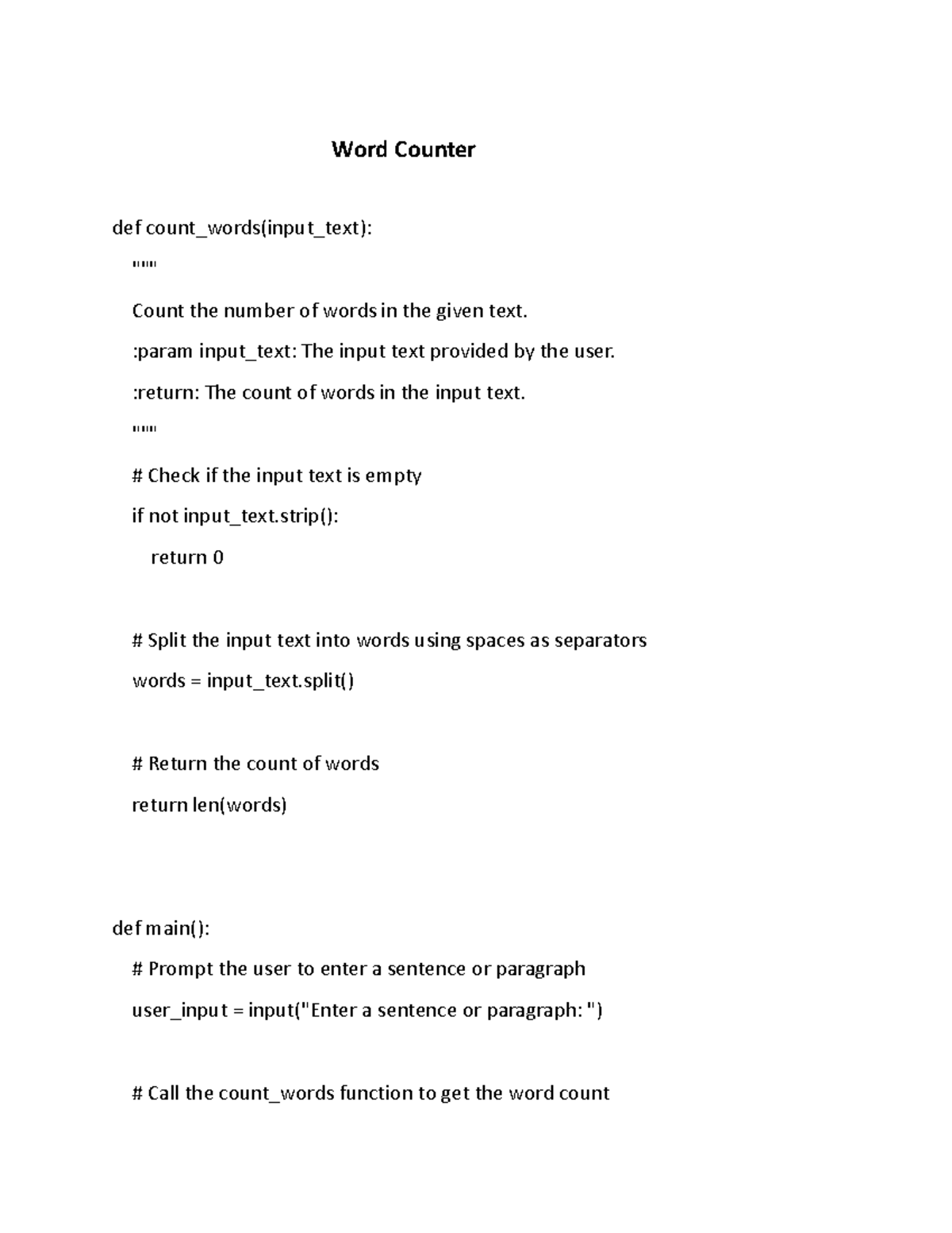 Word counter - Word Counter def count_words(input_text): """ Count the ...