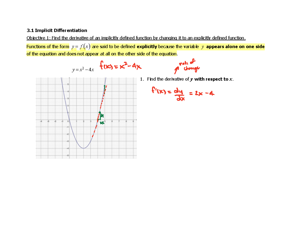 3.1 Implicit Differentation - 3 Implicit Differentiation Objective 1: Find the derivative of an ...