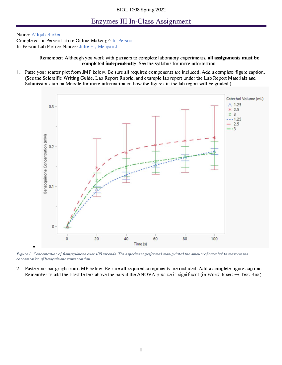 Barker Enzyme III ICA - N/A - BIOL 1208 Spring 2022 1 Enzymes III In-Class Assignment Name: A ...