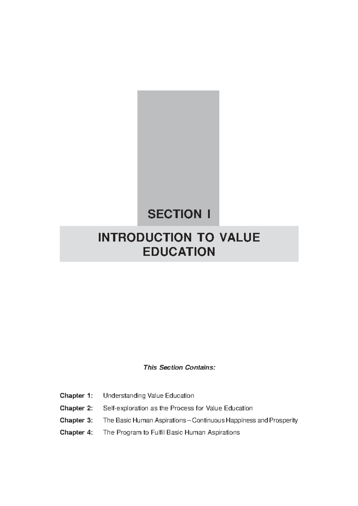 UHV unit1 - unit 1 material - SECTION I INTRODUCTION TO VALUE EDUCATION ...