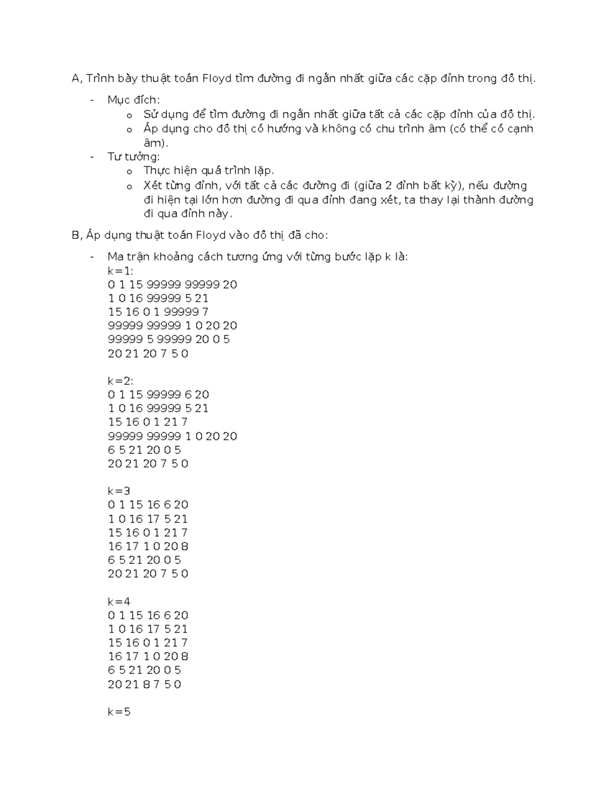 Floyd Mayweather - hehe - A, Trình bày thuật toán Floyd tìm đường đi ...