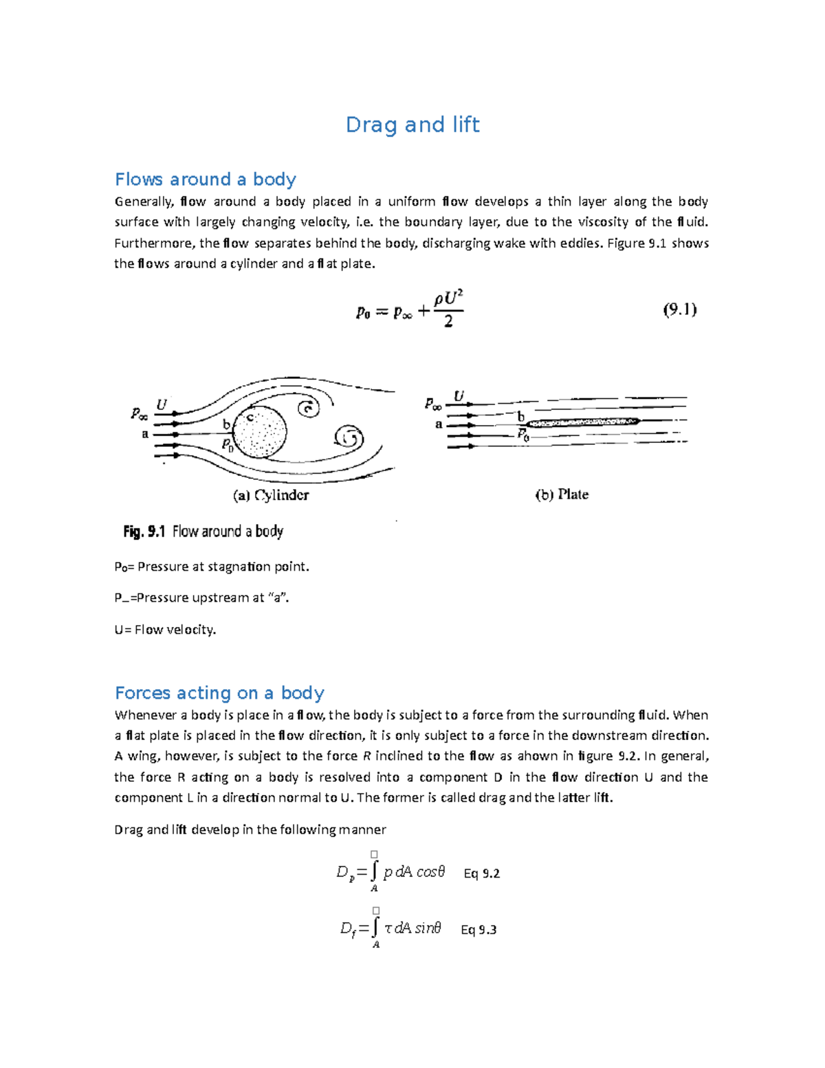 Lectura-9 - Apuntes 9 - Drag and lift Flows around a body Generally ...
